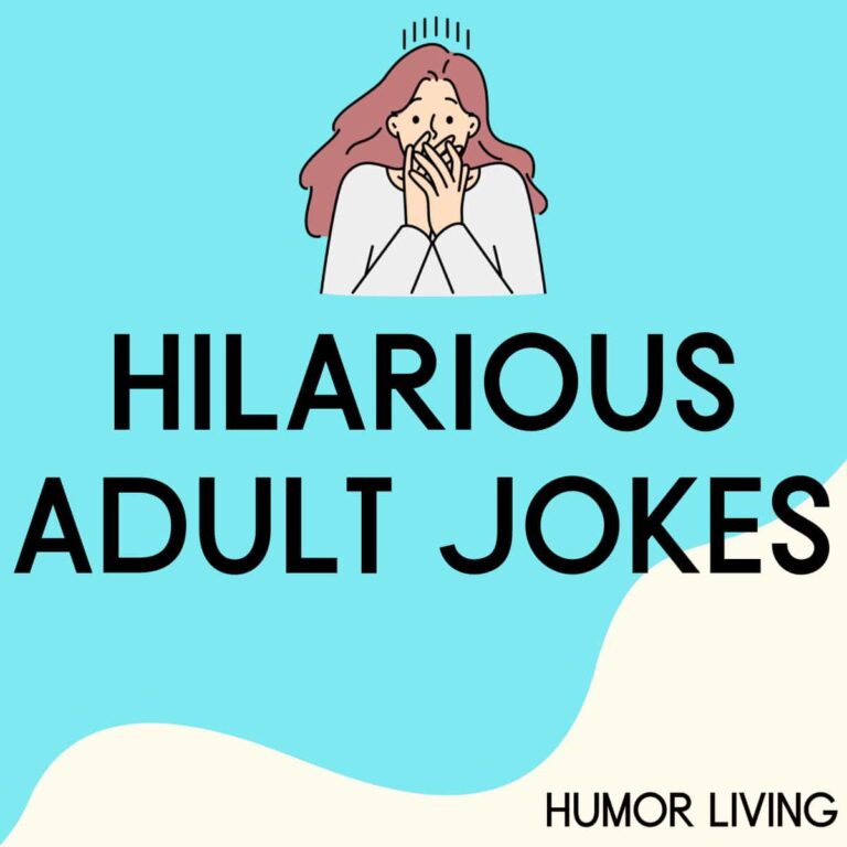 105+ Funny Adult Jokes (Dirty and Hilarious) - Humor Living