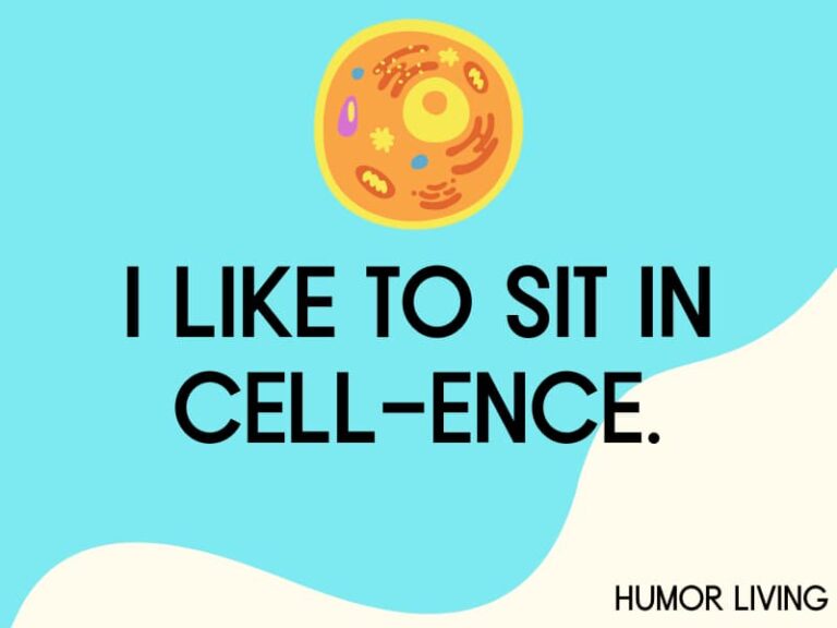 100+ Funny Biology Puns Scientifically Proven to Make You LOL - Humor ...