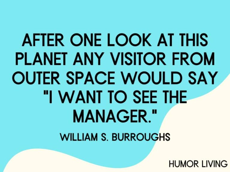 30+ Funny Space Quotes That Are Out of This World - Humor Living