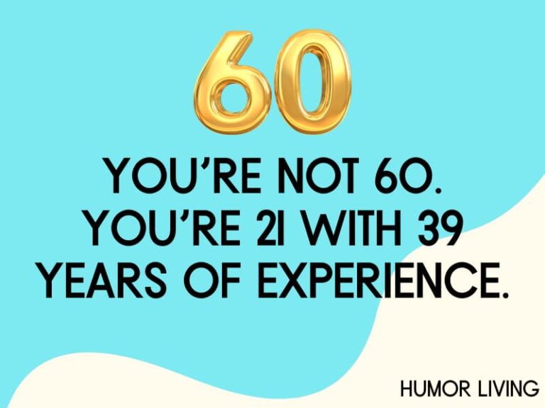 40 Funny 60th Birthday Quotes Humor Living