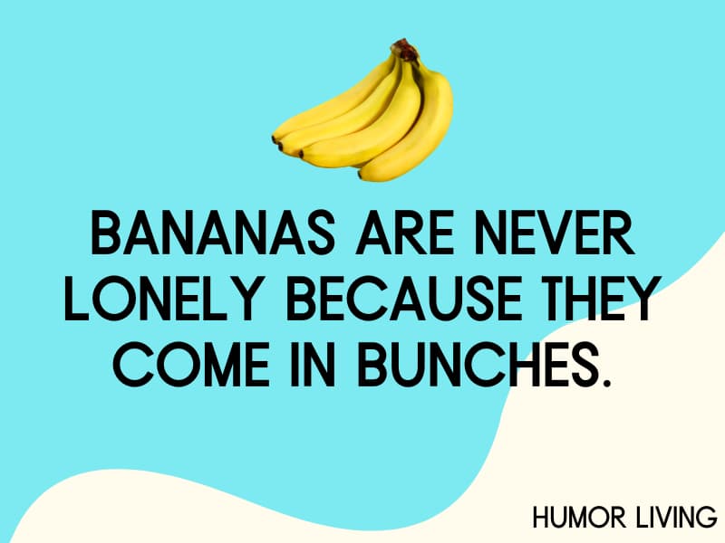 50 Hilarious Banana Puns To Make You Laugh Ripe Now Humor Living