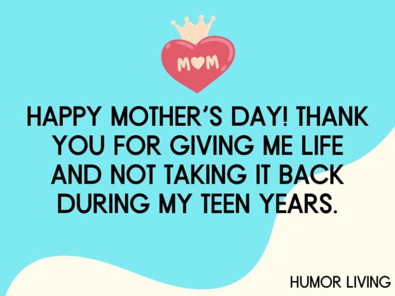 55+ Hilarious Mom Quotes for Mother’s Day - Humor Living