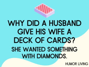25+ Hilarious Card Jokes to Deal a Laugh - Humor Living
